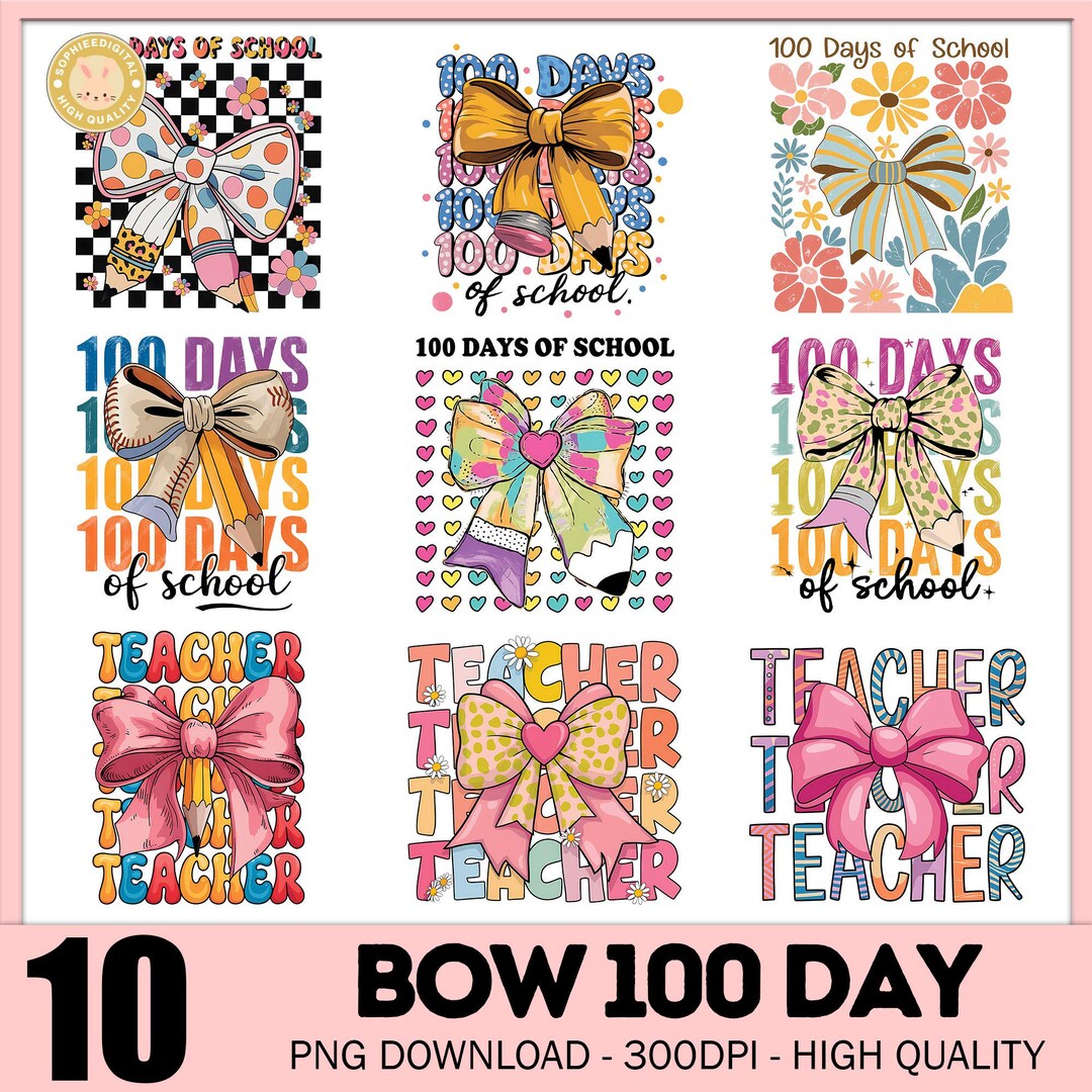 10+ Coquette Bow Png Bundle, Happy 100 Days Png, 101 Days of School Png ...