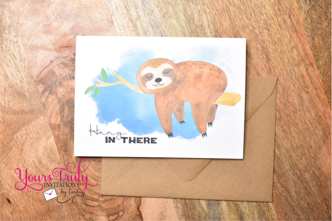 Hang in There Sloth Greeting Card: Thinking of You - Etsy