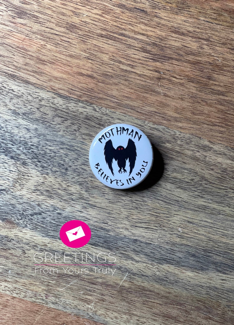 Mothman Button Mothman Pin Mothman Believes in You Jacket - Etsy