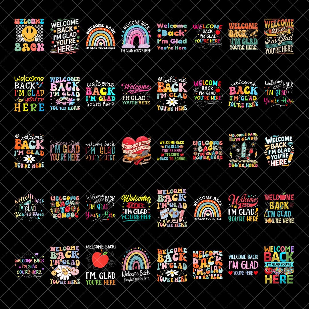 Welcome Back I'm Glad You're Here Png Svg, Back to School Sublimation ...