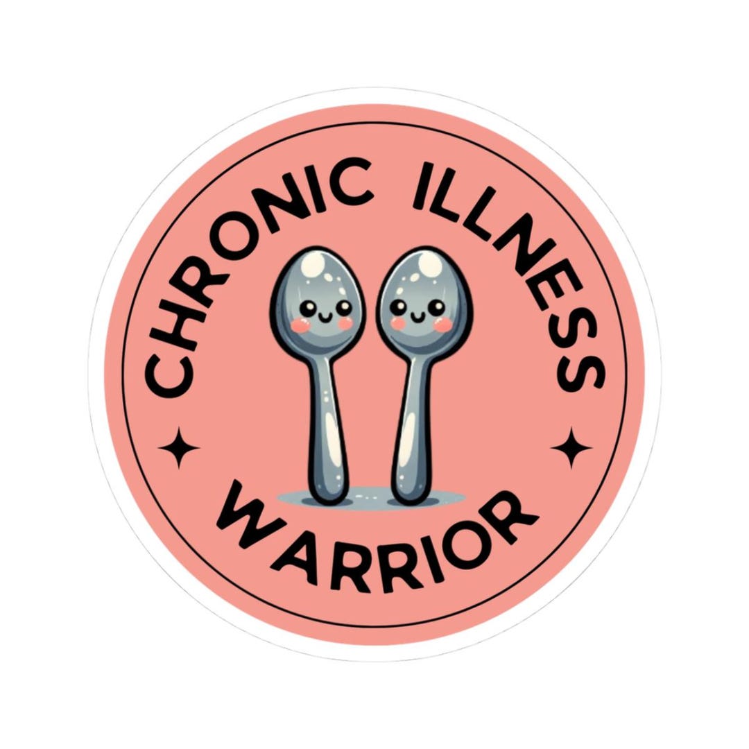 Chronic Illness Warrior Stickers, Cute Spoonie Stickers, Laptop ...
