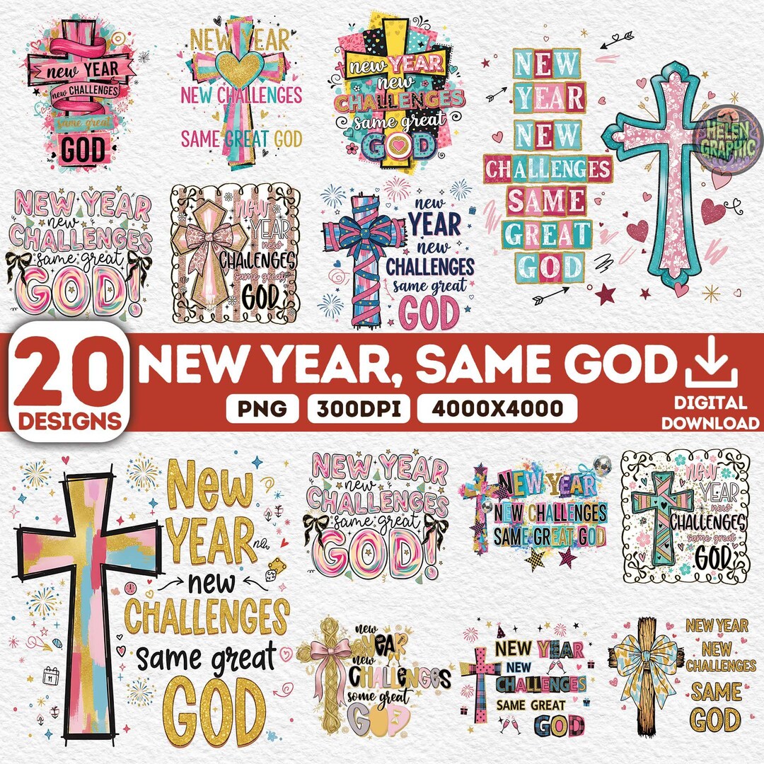 Christian New Years Png Bundle, 20 PNG Happy New Year, Same Great God ...