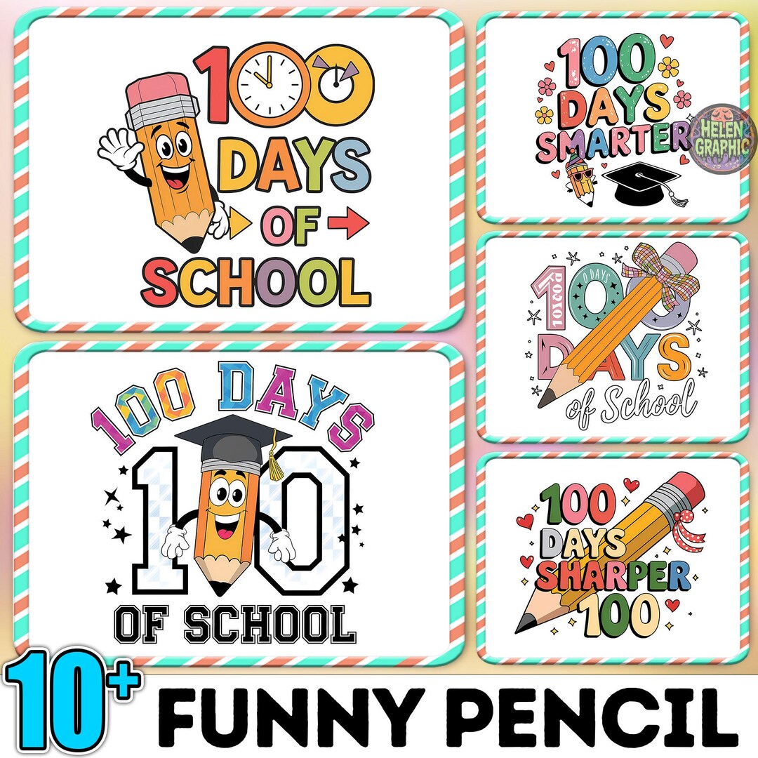 100 Days Pencil Png Bundle, 10 PNG Pencil School, Teacher 100 Days Png ...