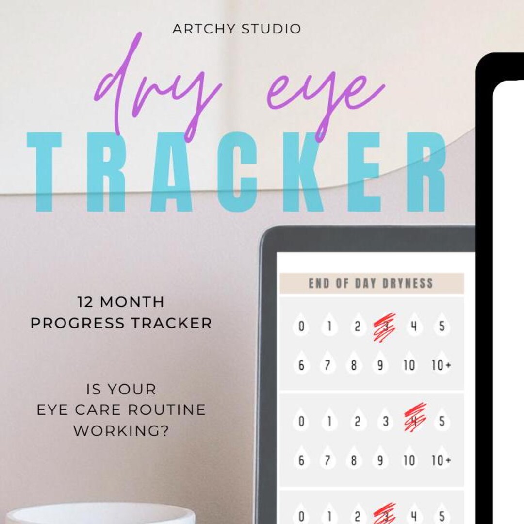 12 Month Dry Eye Tracker for Eye Drops - Track If You're Eye Care ...