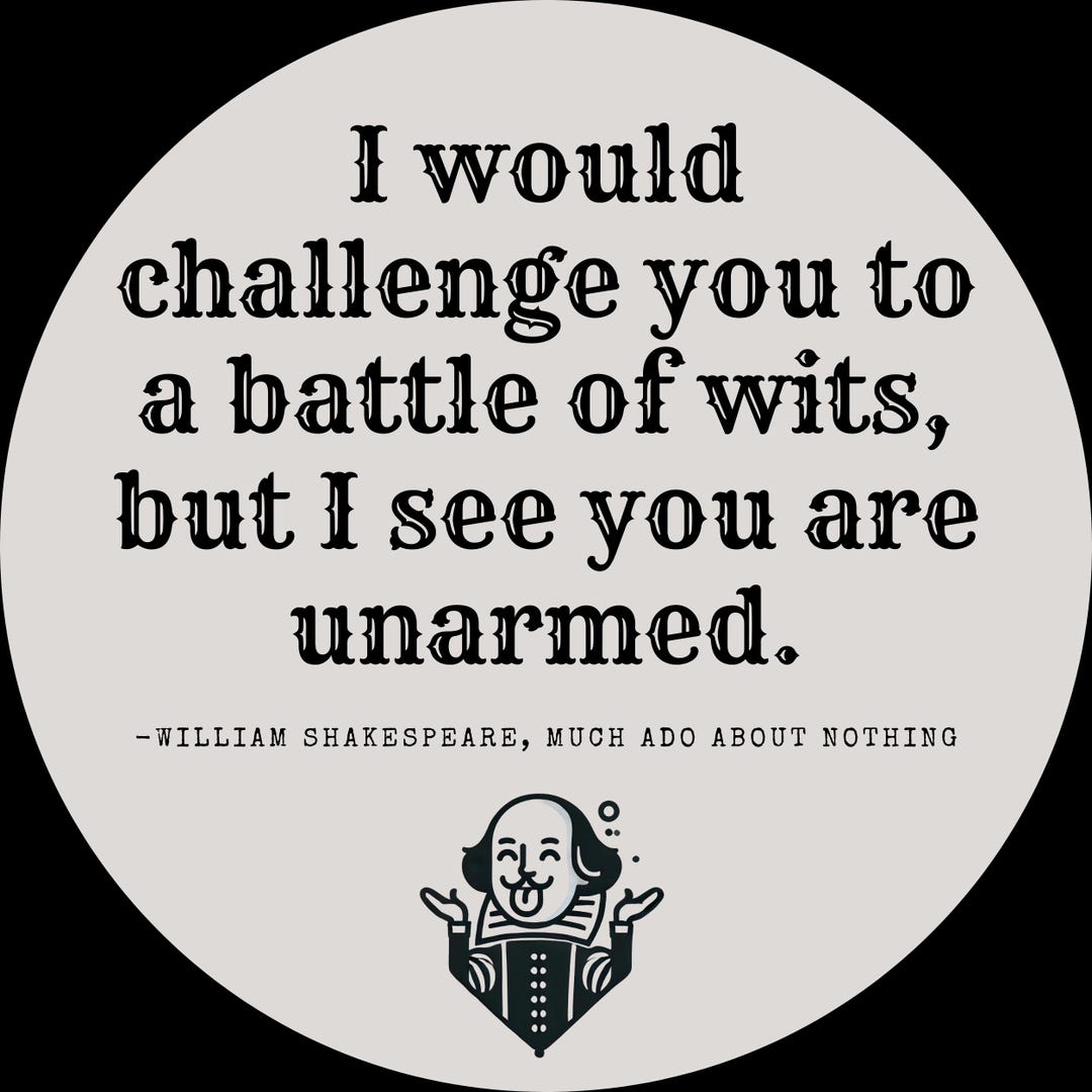Battle of Wits Sticker – Shakespeare Quote | Bookish Vinyl Sticker ...