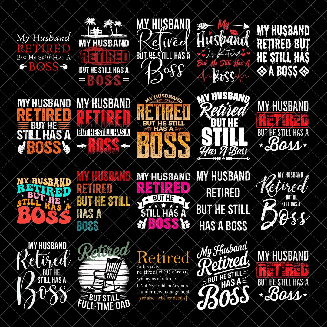 Retirement Png Bundle, Funny Retired Png, Retirement Png, Retired T ...
