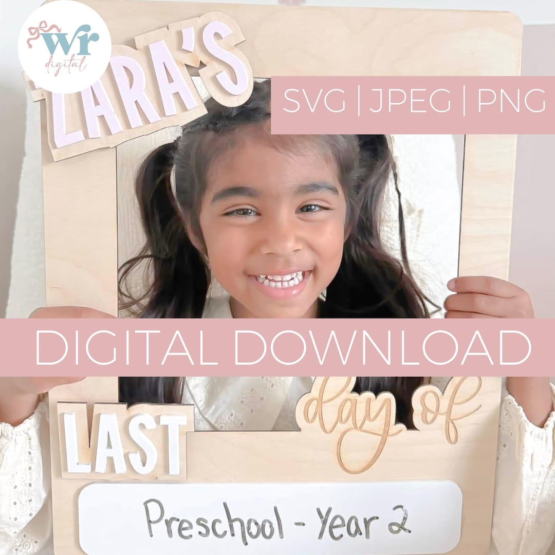 First Day Last Day School, First Day of School Sign, Back to School ...