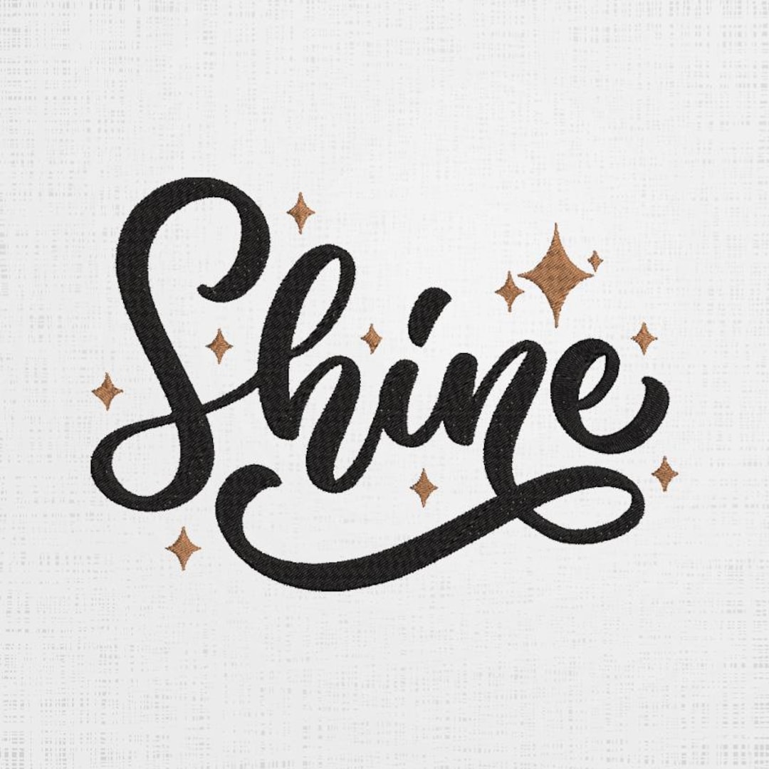 SHINE Hand Lettering Embroidery - Inspirational Word Art Stitch - Shine ...