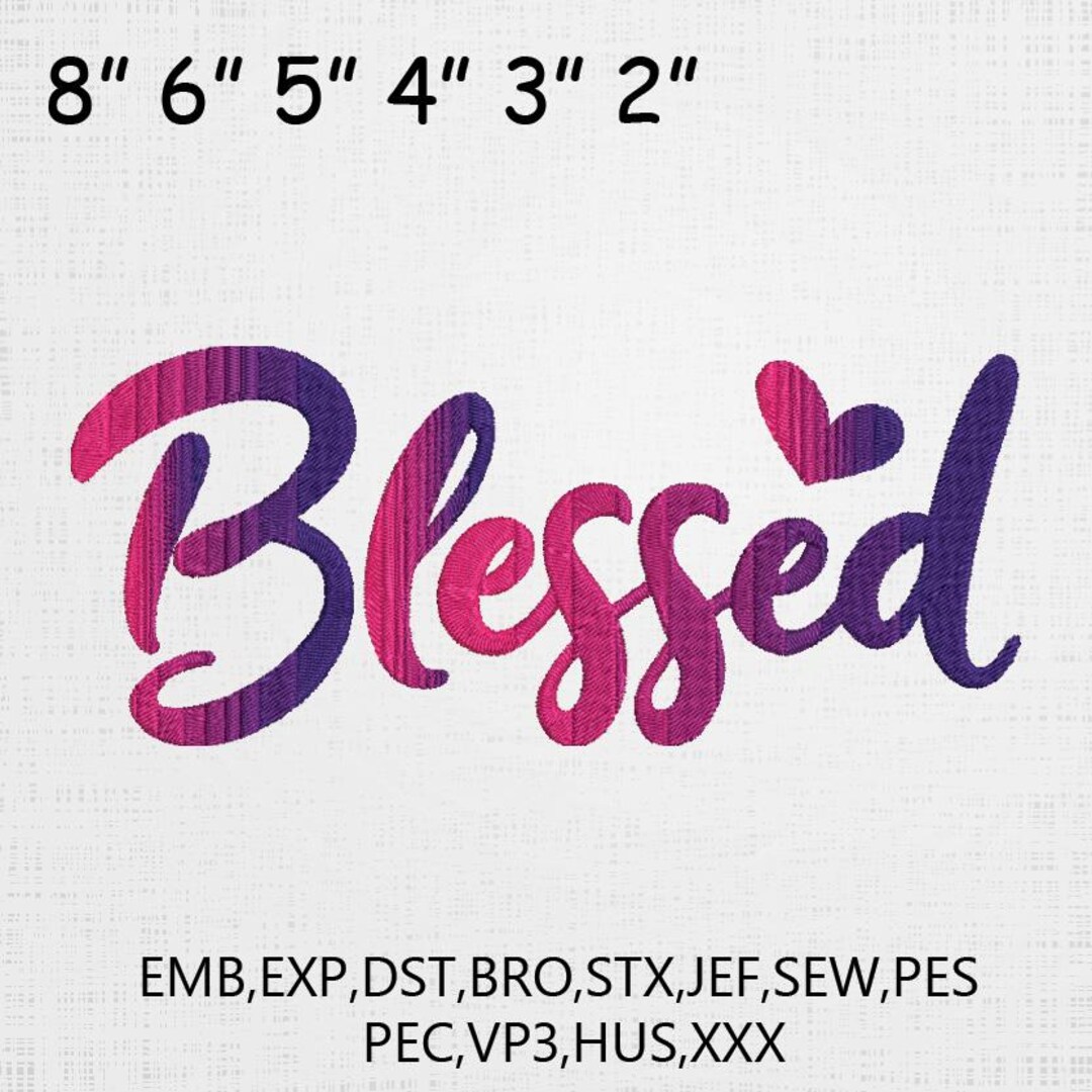 Blessed Embroidery Design - Inspirational Saying Machine File ...