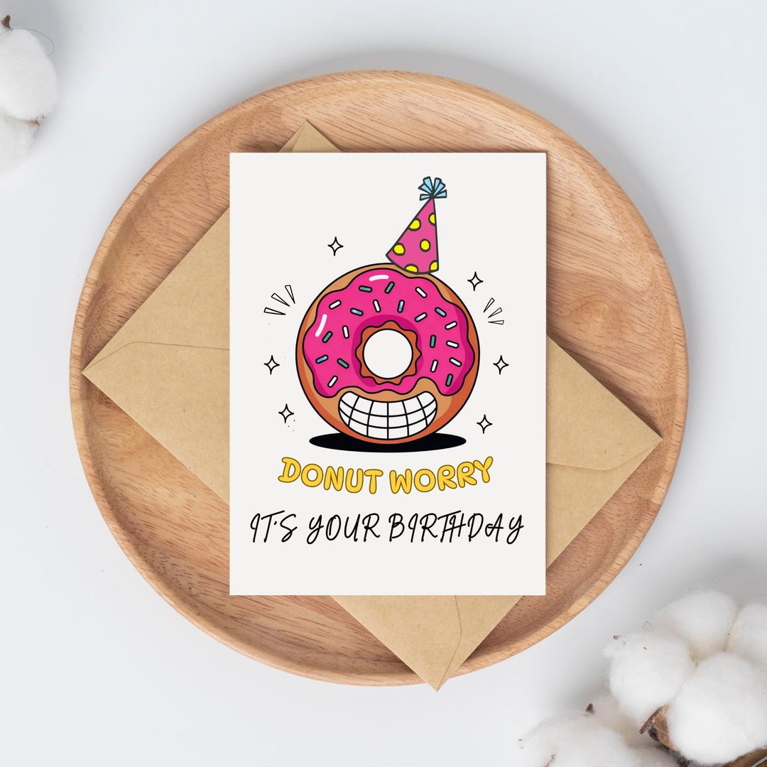 Donut Birthday Card-funny Printable Donut Card-cute Punny Birthday Card ...