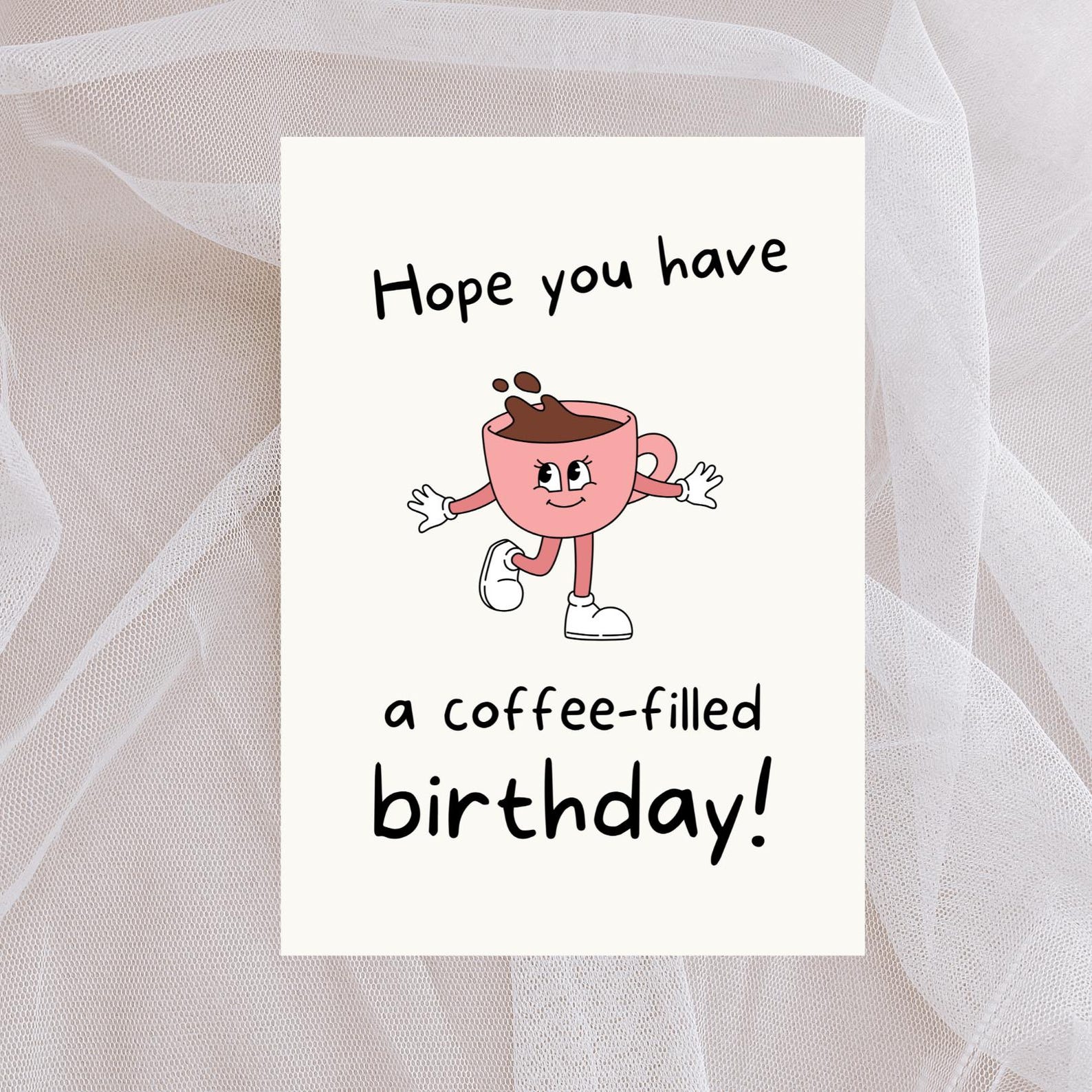 Cute Coffee Birthday Card- Happy Birthday Card-coffee Birthday Card ...