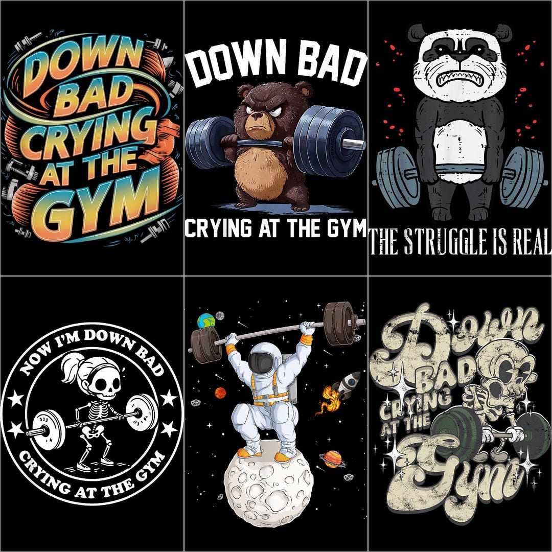 Down Bad Crying at the Gym PNG Bundle | Funny Workout Sublimation ...