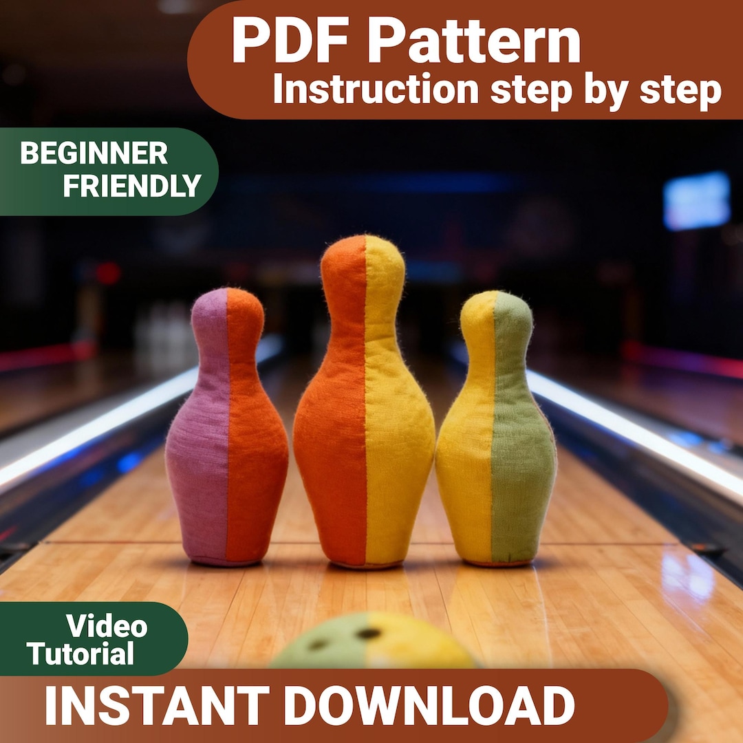 Plush Bowling Pin PDF Sewing Pattern & Video Tutorial: Beginner DIY ...