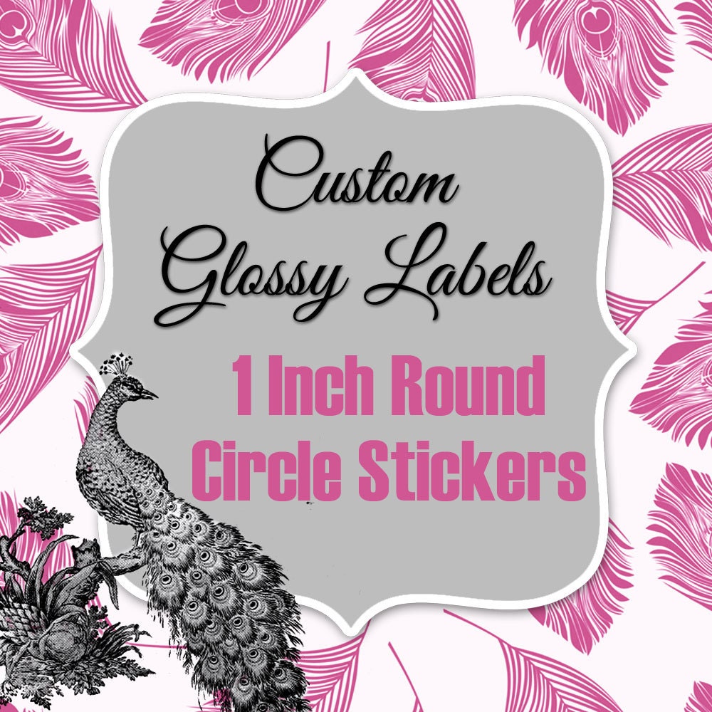 Custom Glossy 1 Inch Circle Round Labels Printed With Roll Fed | Etsy