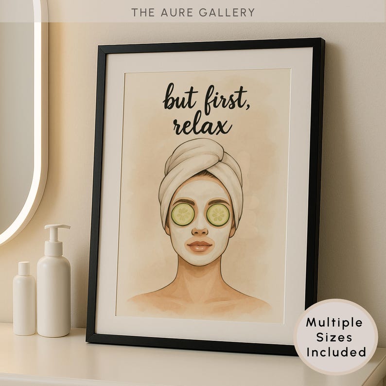 But First Relax Poster | Spa Wall Art | Relaxation Decor | Esthetician ...