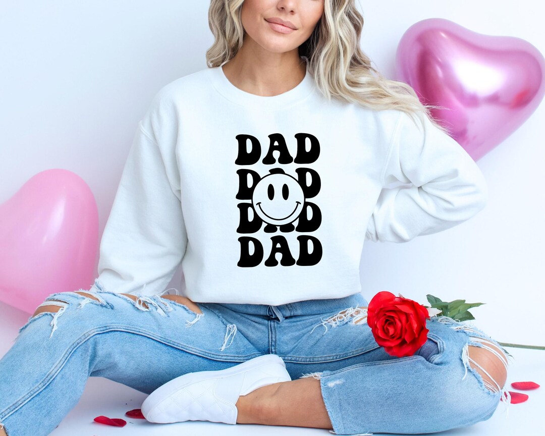 Smiley Face Dad Sweatshirt, Dad Sweatshirt, Groovy Dad Sweat, Father's ...
