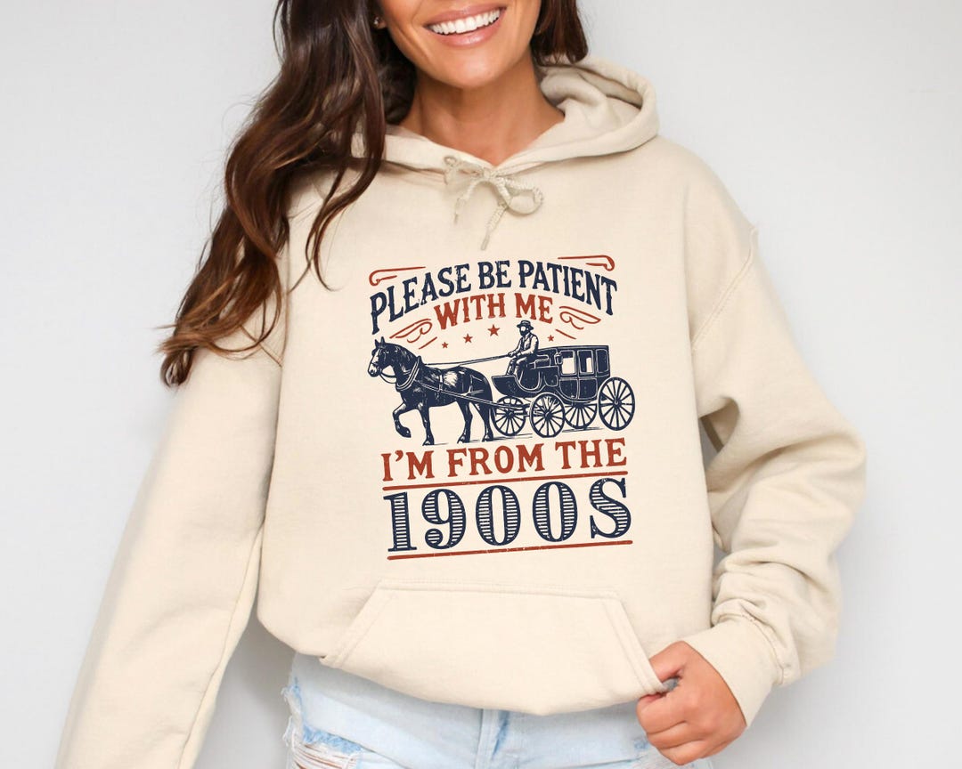 Funny 1900s Meme Graphic Sweatshirt, Retro Hoodie - Etsy