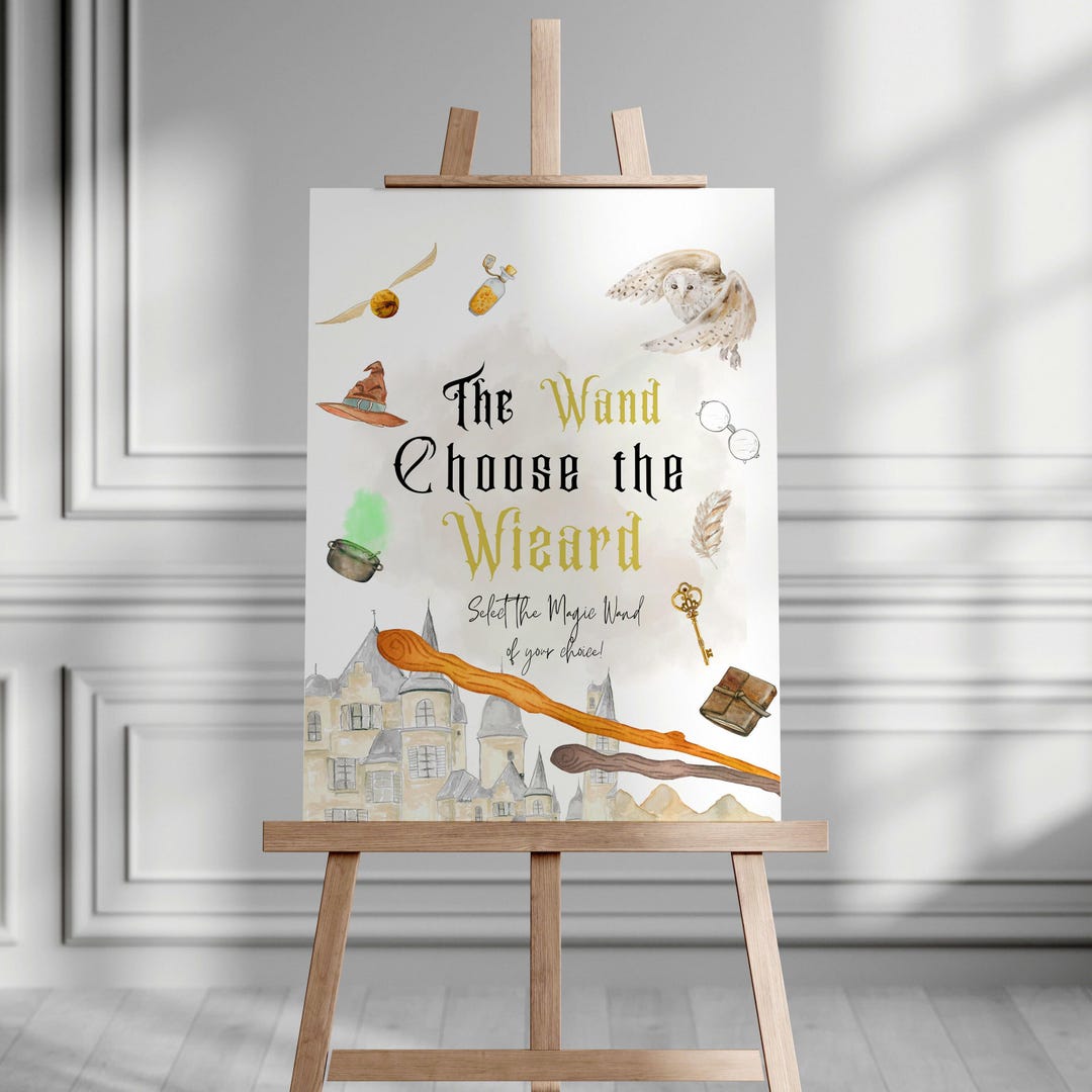 Wizard Party Sign Wizard Birthday Sign Wand Chooses the Wizard Party ...
