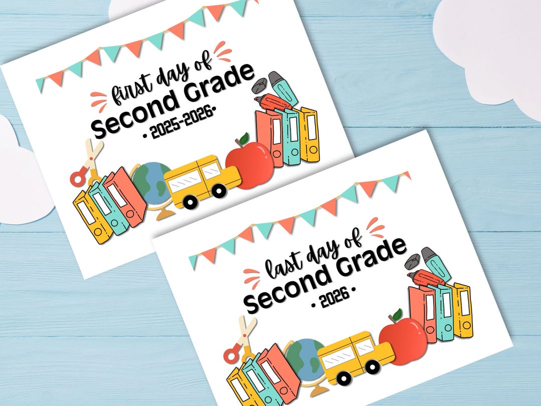 First Day of Second Grade Sign Printable, Back to School Sign, 2nd ...