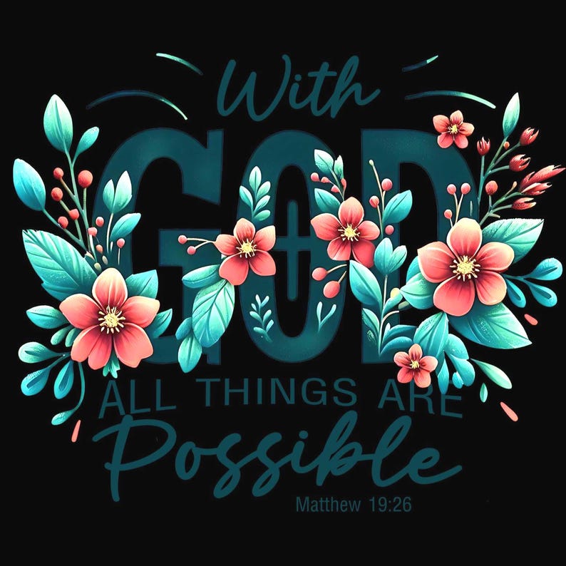 With God All Things Are Possible T-shirt. Beautiful Green Print Design ...