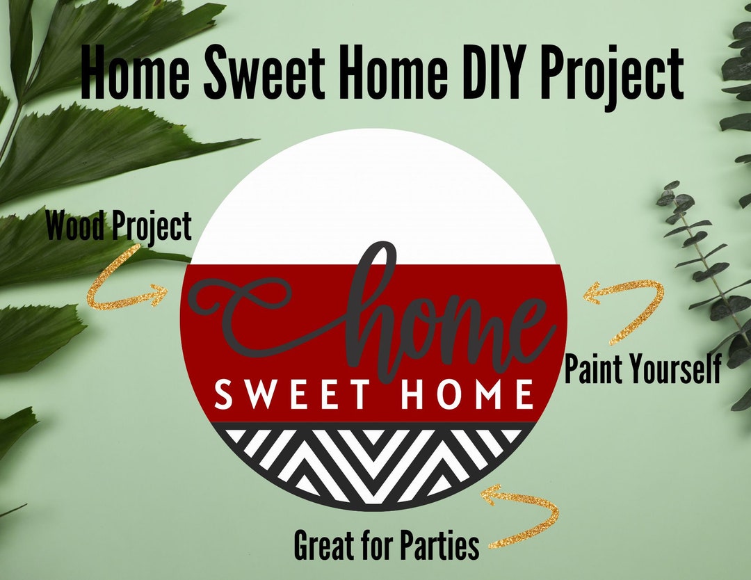 Home Sweet Home Door Hanger, DIY Kit, Paint Yourself Door Hanger ...