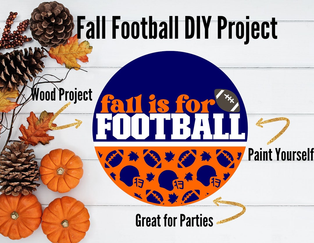 Fall is for Football Door Hanger DIY Kit, Paint Yourself Autumn Season ...