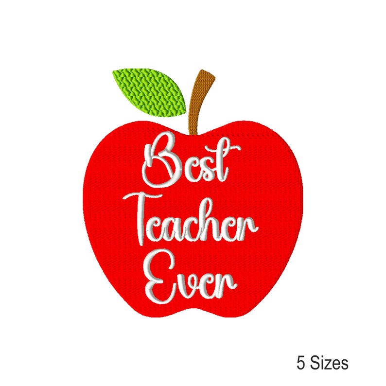 Best Teacher Ever Embroidery Design: School Gift (instant Download) - Etsy