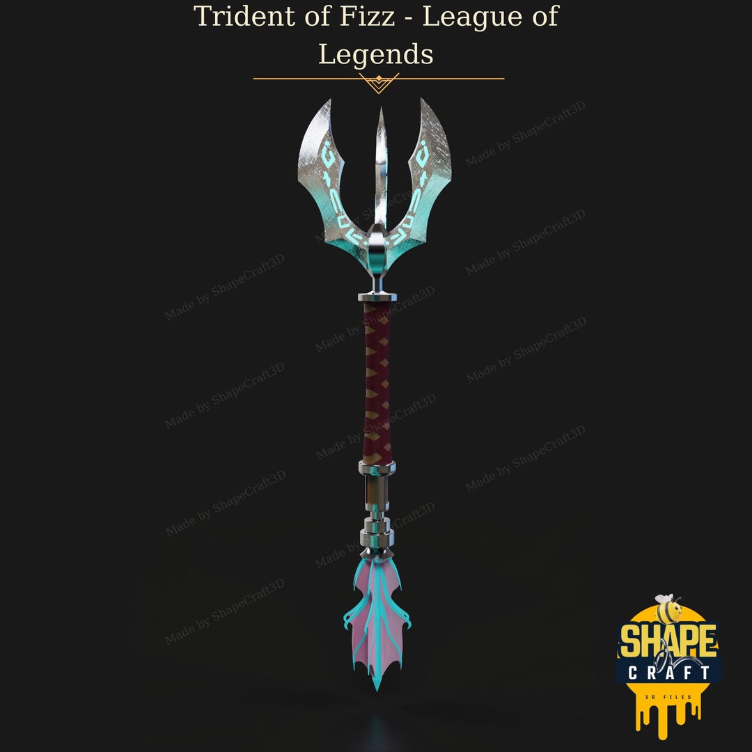 Fizz Trident STL File – League of Legends Cosplay Prop - Etsy