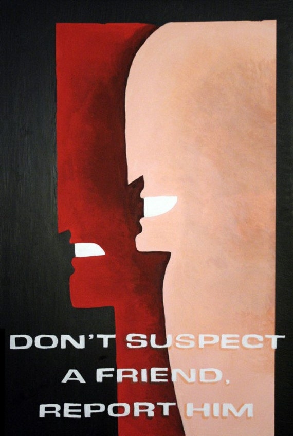 Don't Suspect A Friend Report Him Propaganda Poster - Etsy