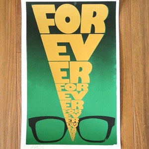 Forever 11x17 Limited Edition Screenprint - ON SALE - Etsy