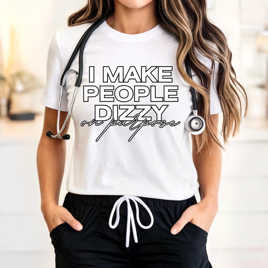 Dizzy Humor T-shirt, Vestibular Therapy, Physical Therapy Gift, Funny Tee PT ENT Audiologist ...