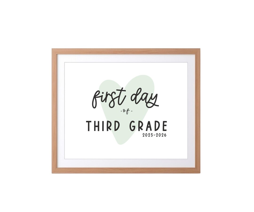 First, Last & 100th Day of School Third Grade Printable 8x10 Inch Sign ...