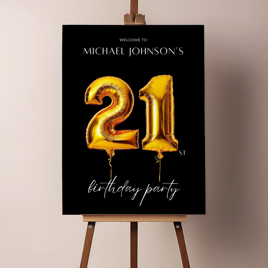 21st Birthday Welcome Sign, Black Gold Theme, Editable Canva Template ...