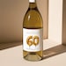 Editable 60th Birthday Wine Label Canva Template, Bottle Sticker ...