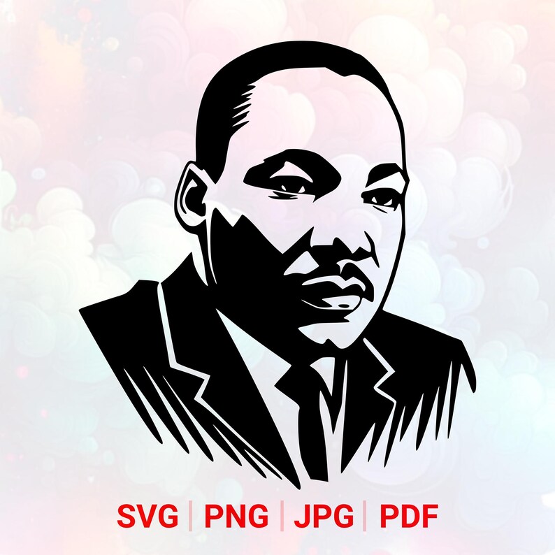 Martin Luther King Jr. SVG: PNG, MLK Clipart, Laser Cut File (digital ...