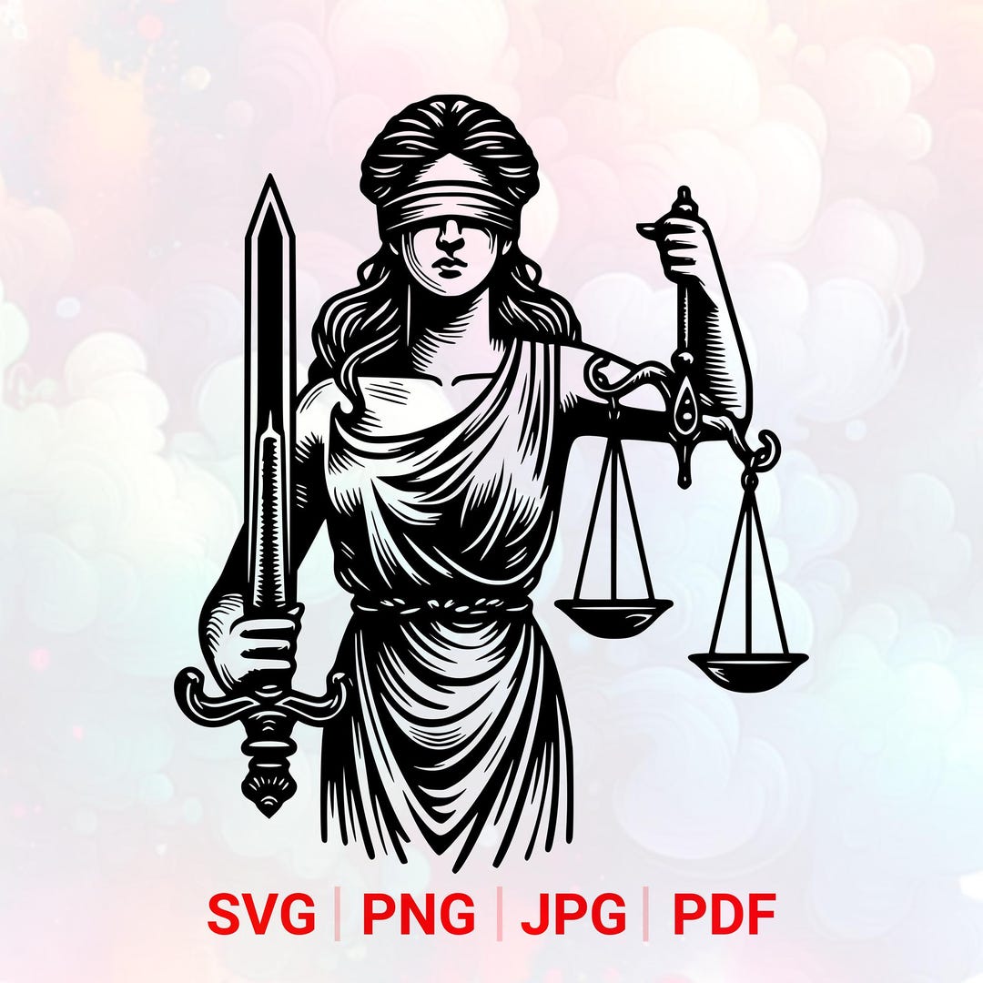 Lady Justice Scale SVG: PNG, Law Clipart, Shirt, Stickers, Cut File ...