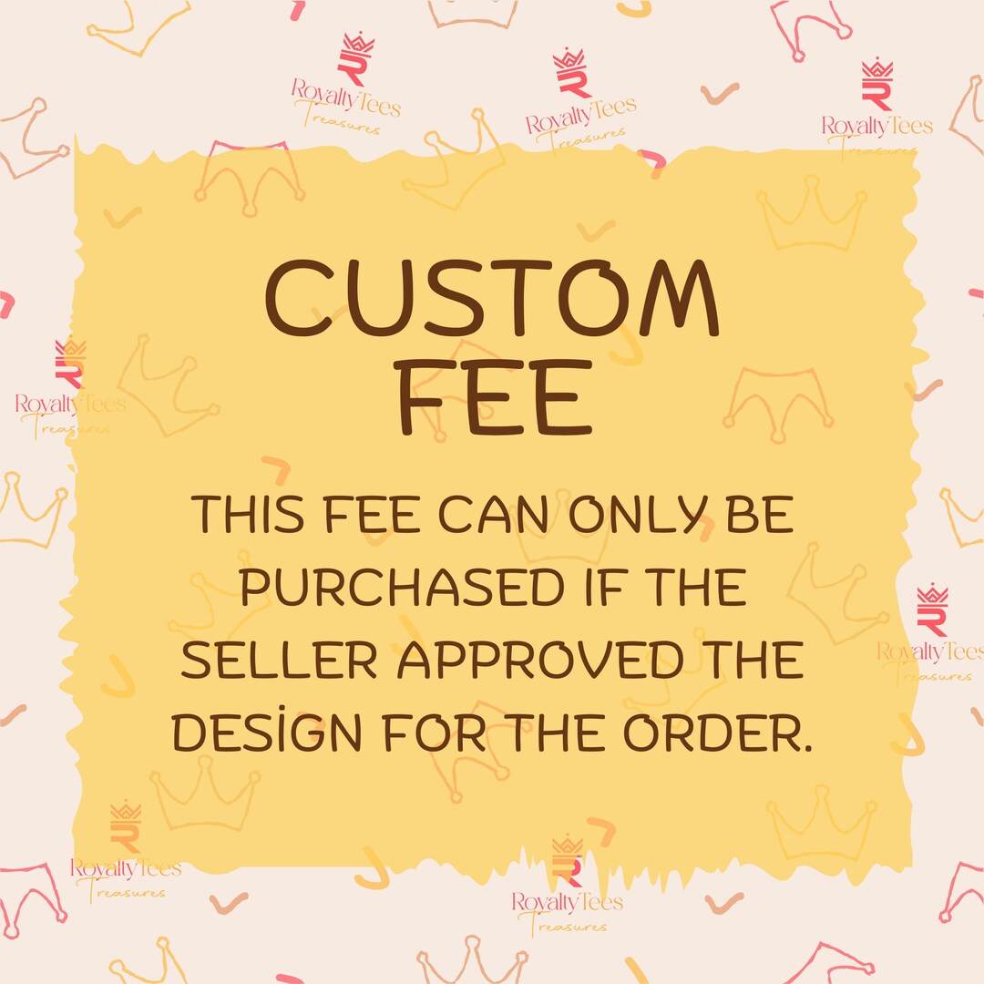 CUSTOM FEE - Etsy