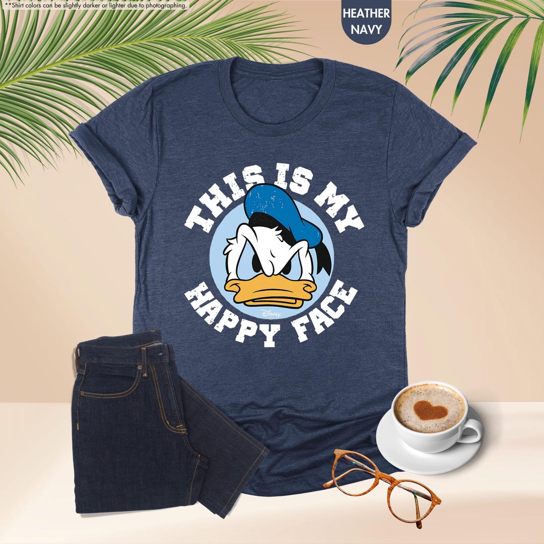 Donald Duck This is My Happy Face Shirt, Grumpy Donald Disney Shirt ...