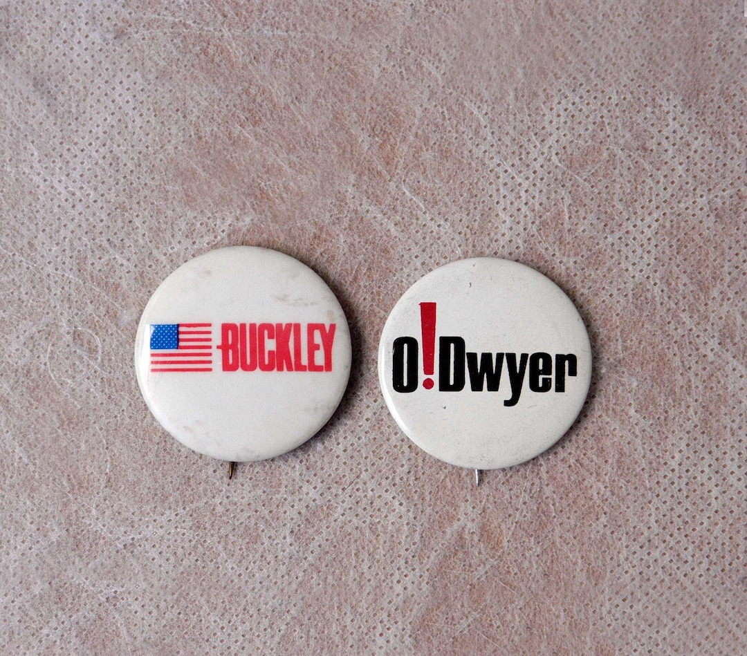 James L Buckley and Paul O'dwyer Buttons Campaign Pinbacks, 1970 ...