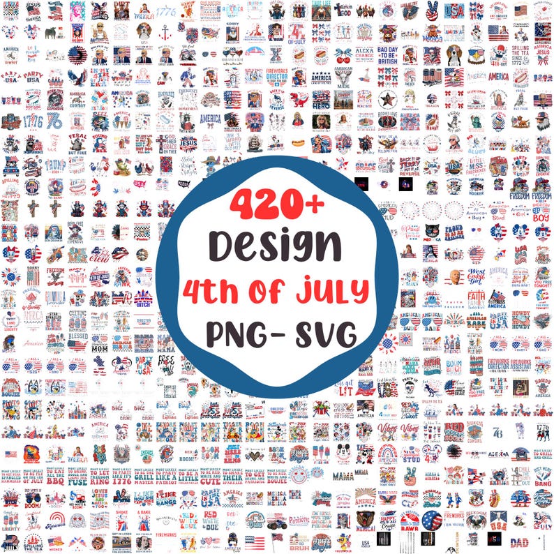 420+ Design 4th of July Png Bundle, 4th of July SVG, Patriotic SVG ...