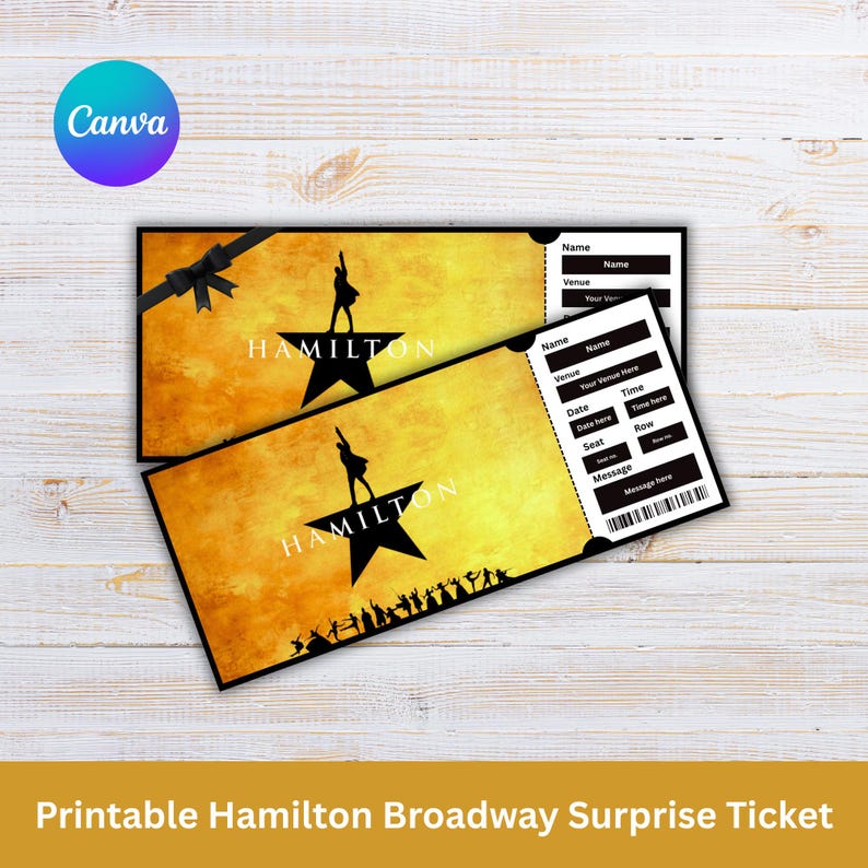 Printable Hamilton Broadway Surprise Ticket, Editable Musical Theater ...