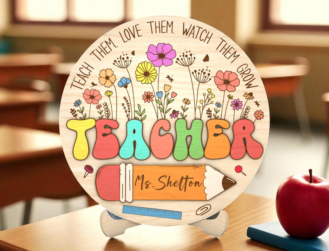 Personalized Teacher Sign Svg, Teach Love Grow Classroom Sign Svg ...