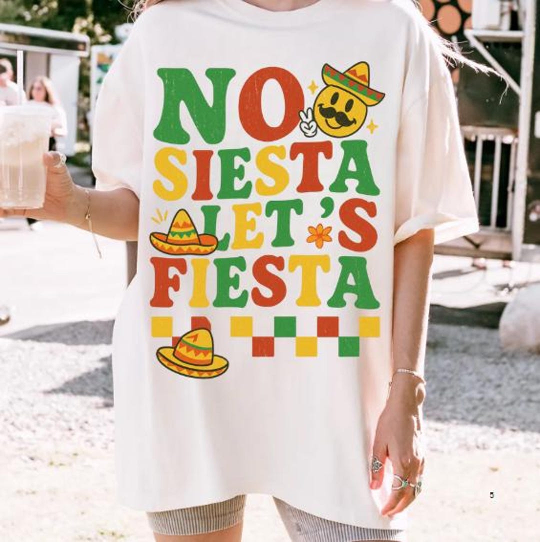 Checkered No Siesta Let's Fiesta Funny Cinco De Mayo Png, Mexican Png ...