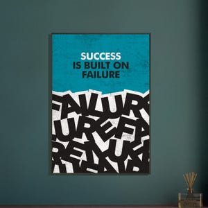 Success is Built on Failure Framed Artwork - Inspirational Wall Art ...