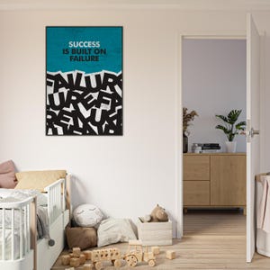 Success is Built on Failure Framed Artwork - Inspirational Wall Art ...