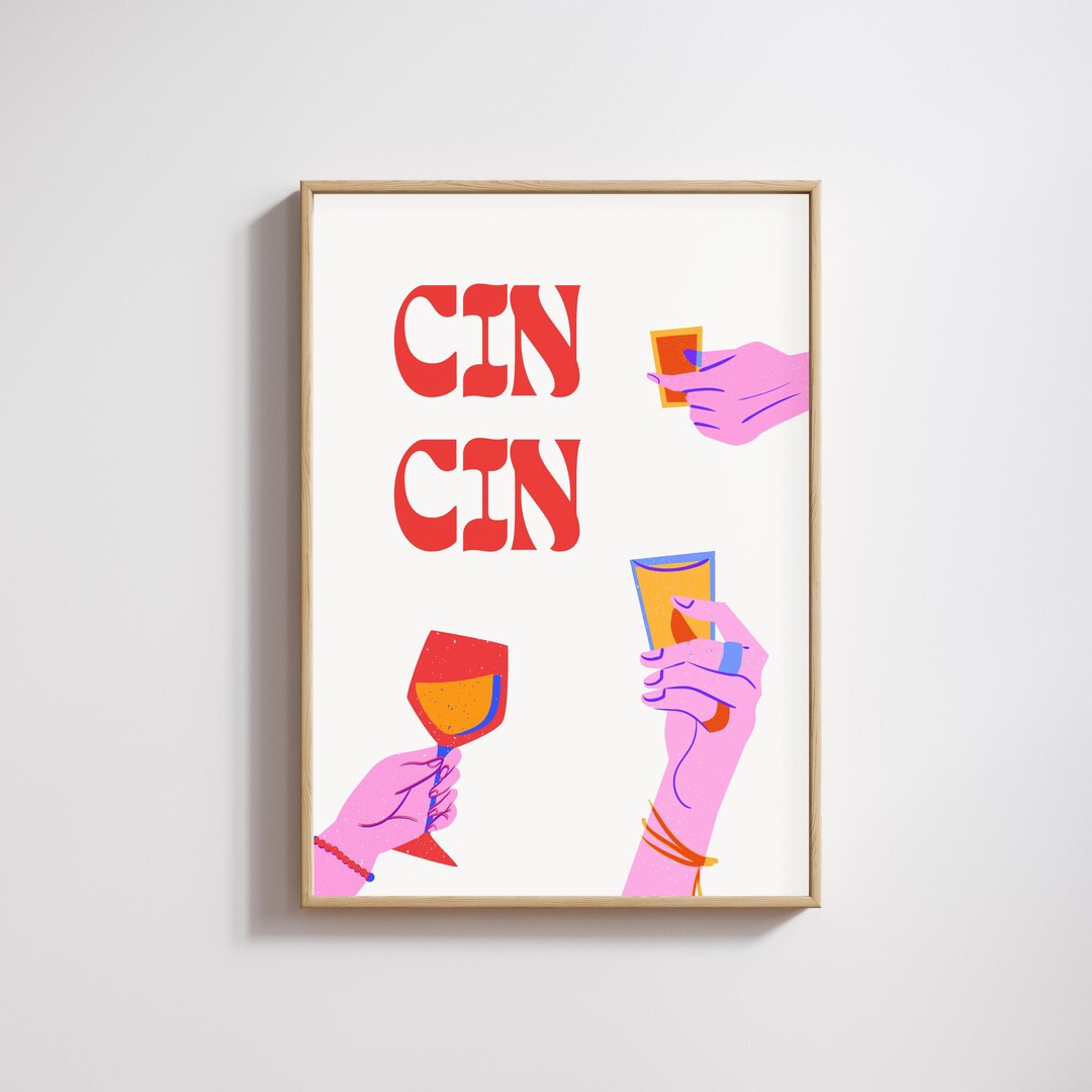 Cin Cin Printable Poster - CIN CIN Digital Poster - Instant Download - Etsy