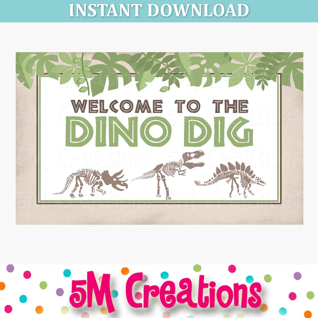 Dino Dig Party Sign - Dinosaur Birthday Party Poster- Printable ...