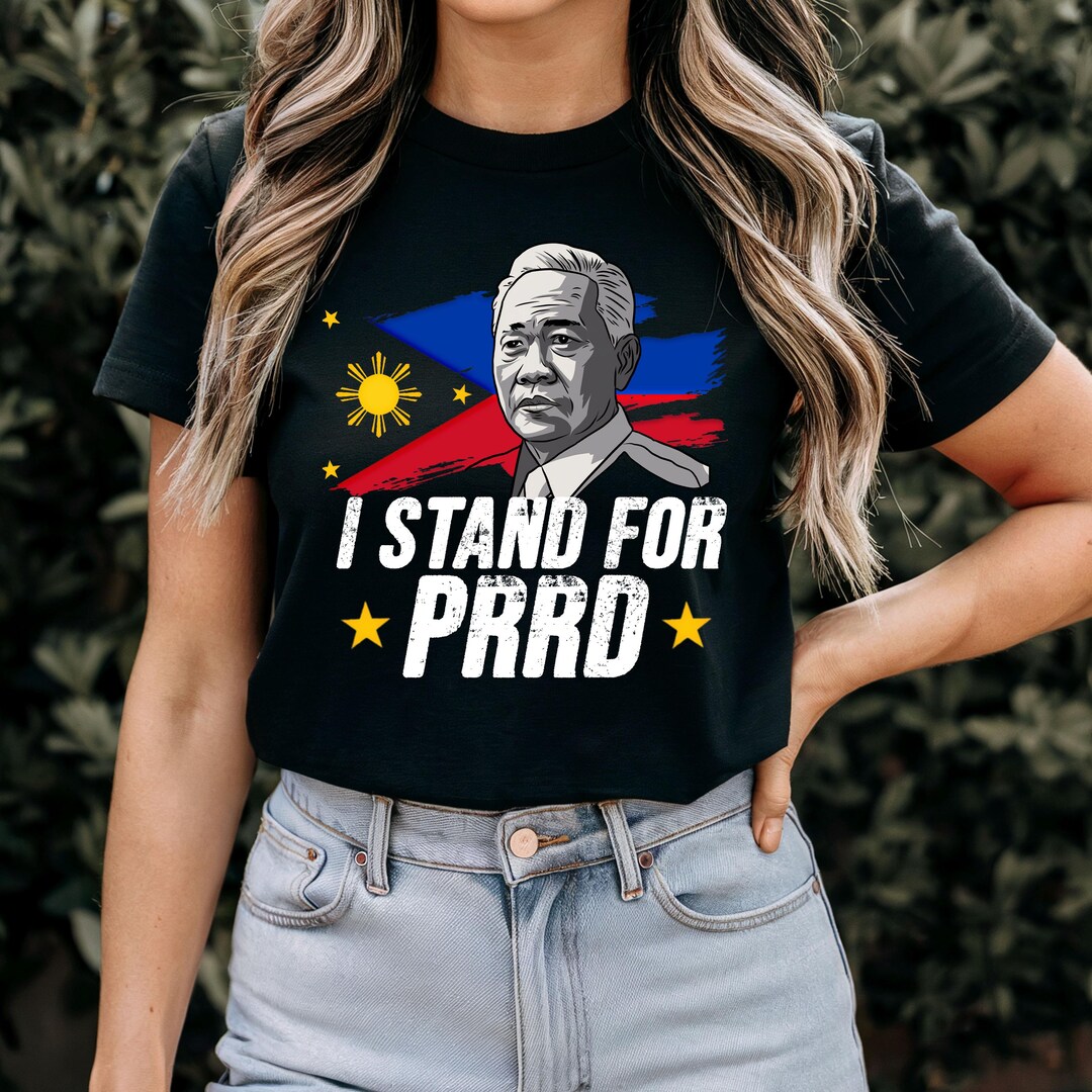 I Stand With Duterte I'm Not Filipino for Nothing Free PRRD T-shirt ...