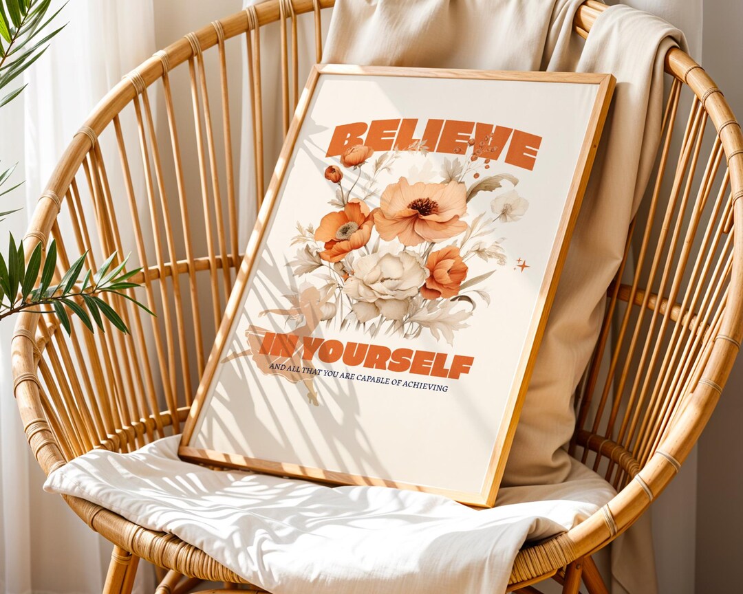 Believe in Yourself Poster, Motivational Poster, Self-confidence Art ...