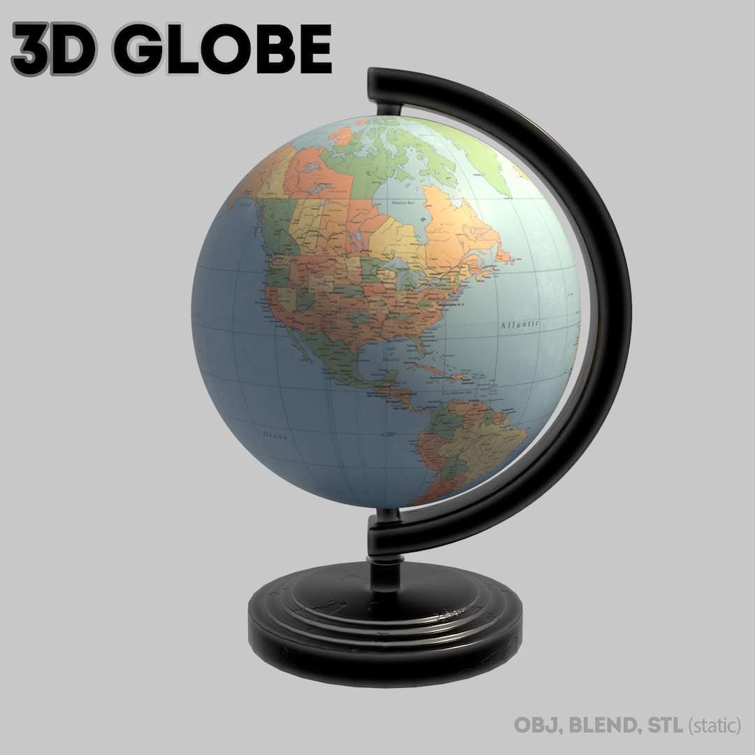 Globe 3D Model, 3D Printing, Classroom, STL, OBJ, FBX, Blender. - Etsy